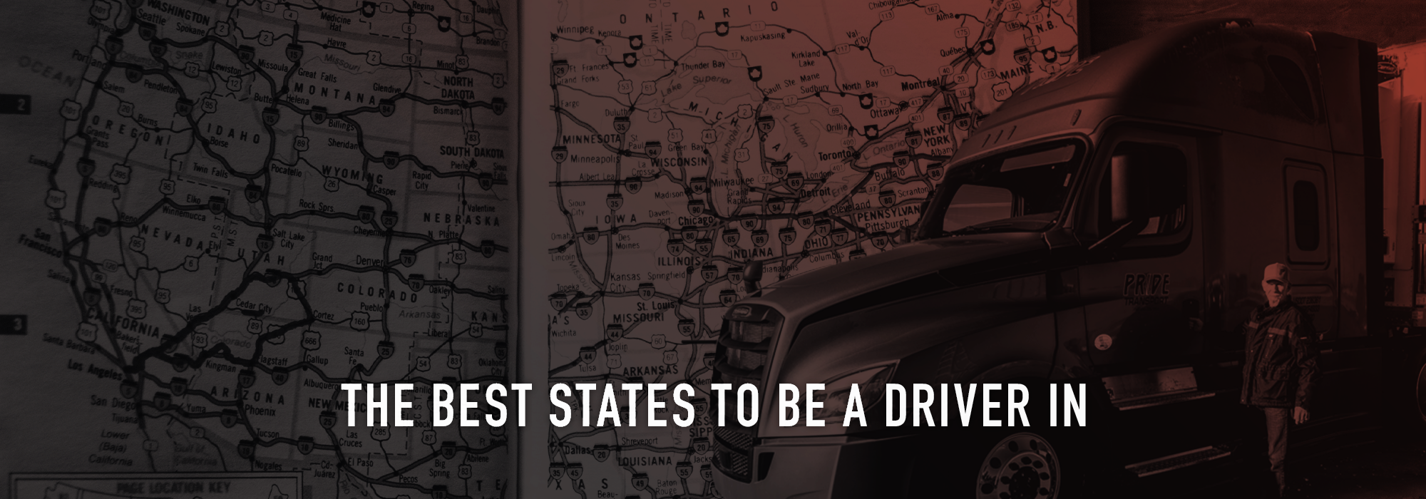 The 5 Best States For Truck Drivers